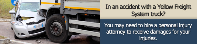 What Should I Do If I Am Hit By A Yellow Freight System Truck?